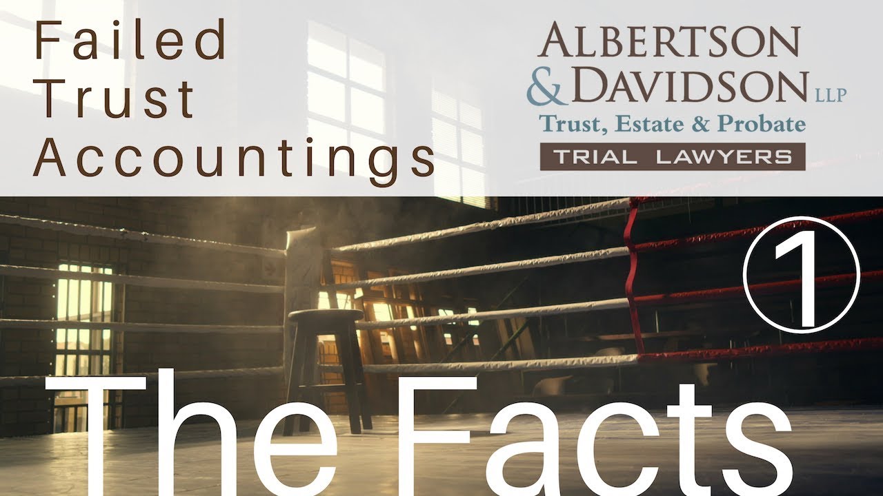 The Basics of Trust Accountings in California | Beneficiary's Corner